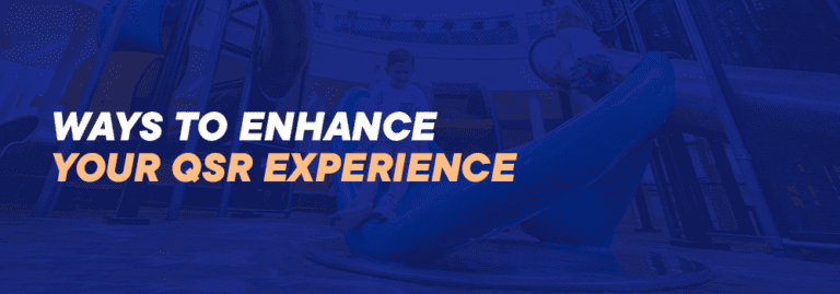 Ways to Enhance Your Quick Service Restaurant Experience